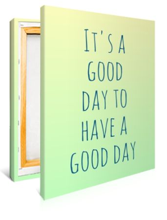 Good Day Print - Motivational Posters - Posters - PosterGen.com